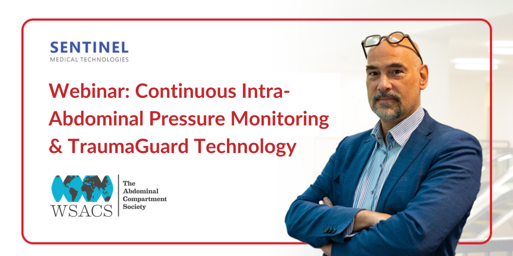 Webinar: Continuous Intra-Abdominal Pressure Monitoring & TraumaGuard ...